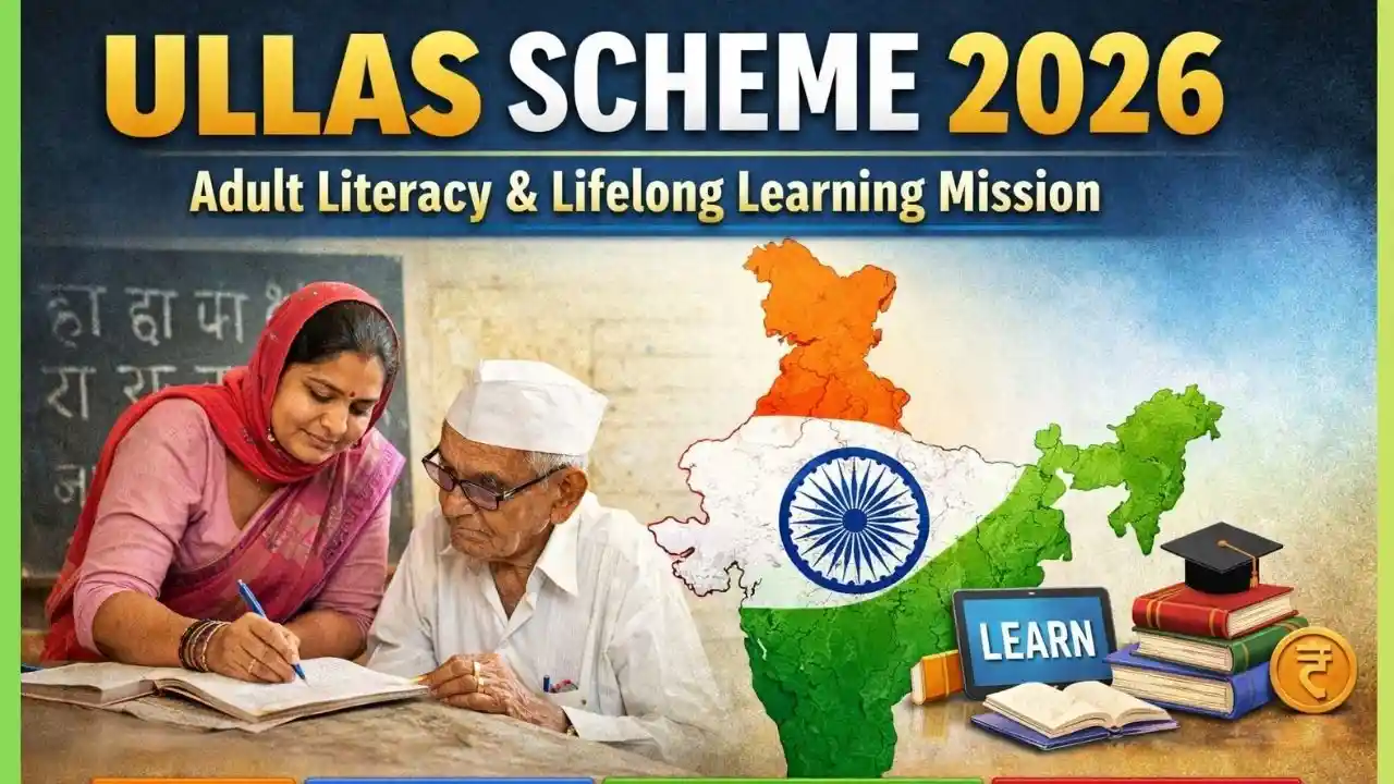 ULLAS Scheme 2026: Full Form, Objectives, Benefits, Eligibility, States ...